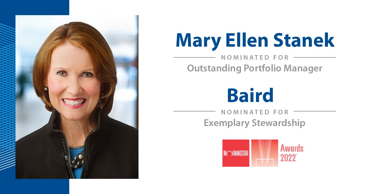 Baird, Mary Ellen Stanek Nominated For 2022 Morningstar Awards | Baird ...